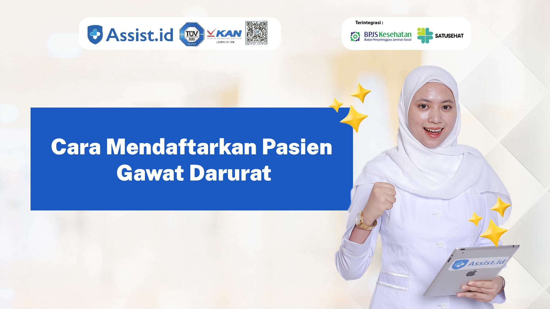 Cara Mendaftarkan Pasien Gawat Darurat