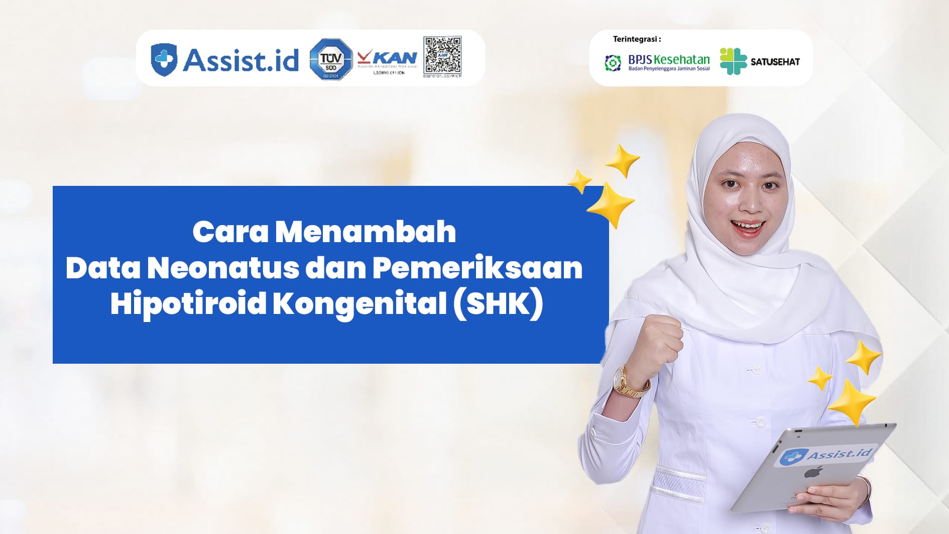 Cara Menambah Data Neonatus dan Pemeriksaan Hipotiroid Kongenital (SHK)
